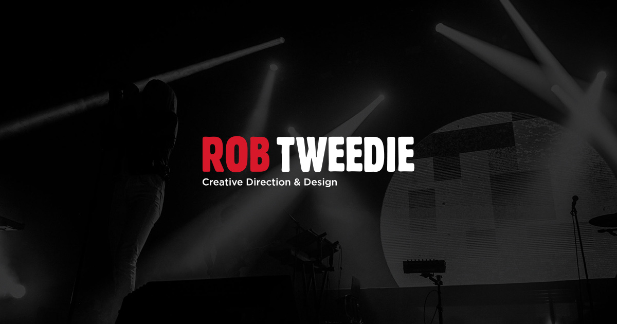 Rob Tweedie – Creative Direction & Design